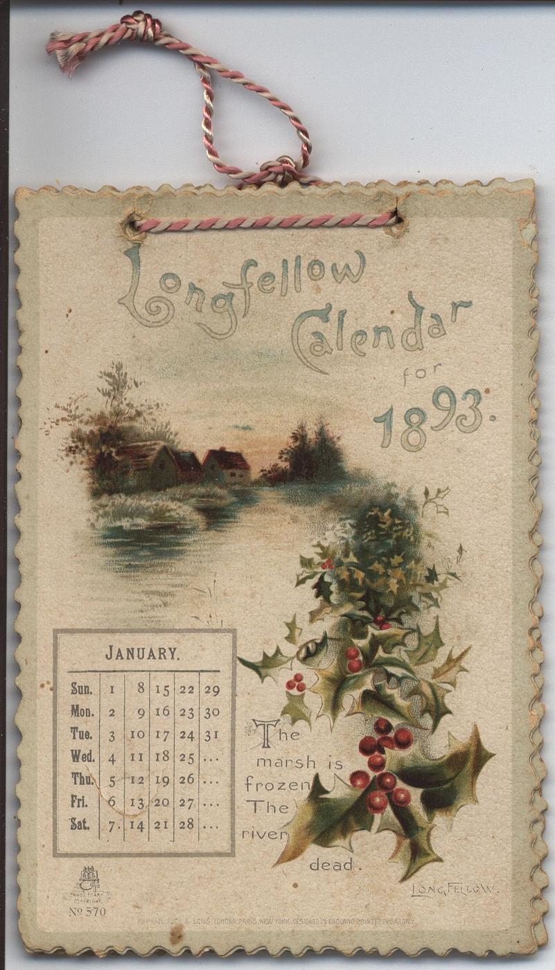 LONGFELLOW CALENDAR FOR 1893 - TuckDB Ephemera